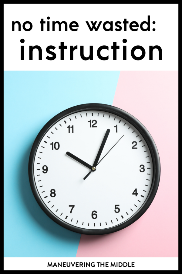 No Time Wasted: Instructional Class Time - Maneuvering the Middle