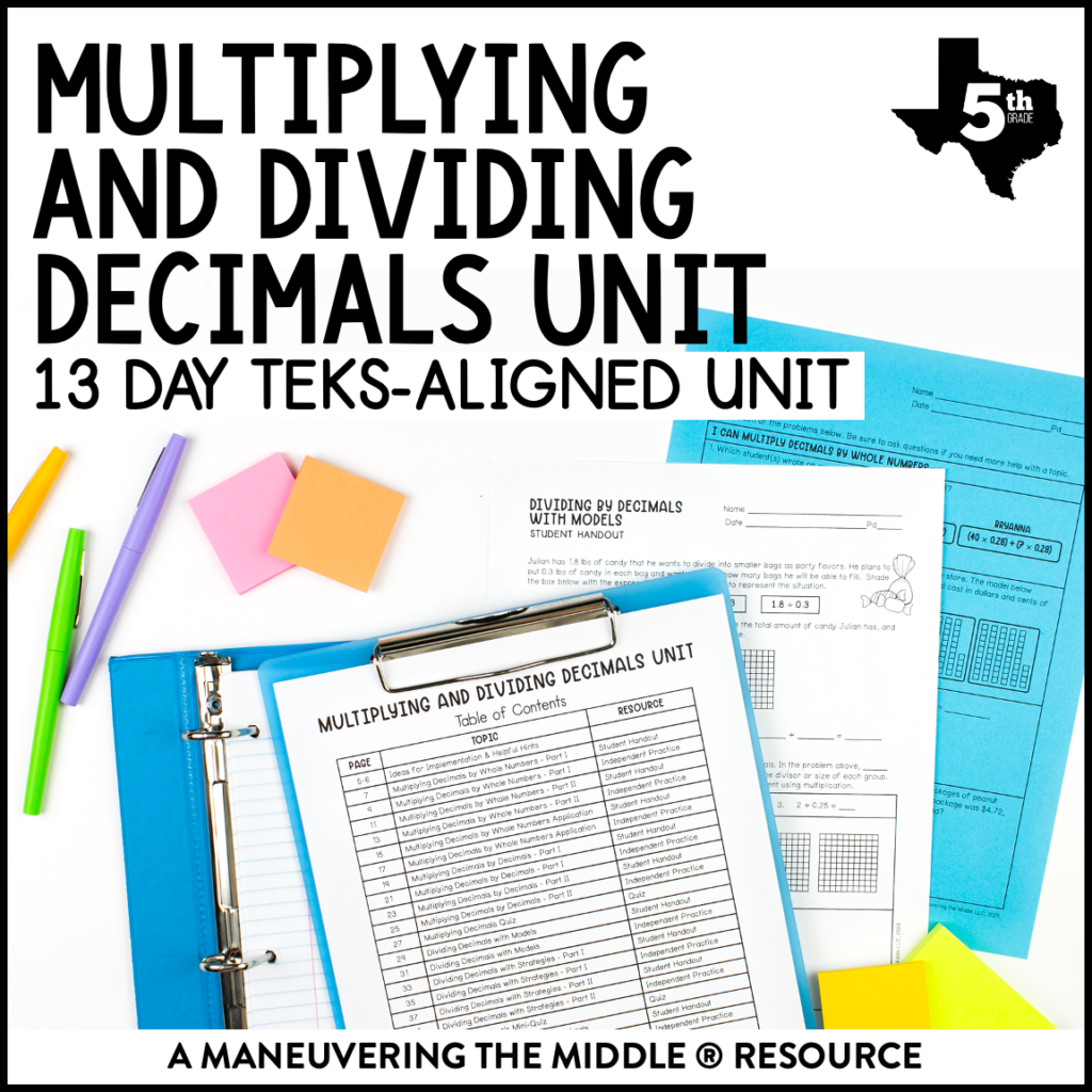 Multiplying and Dividing Decimals Unit 5th Grade TEKS - Maneuvering the ...