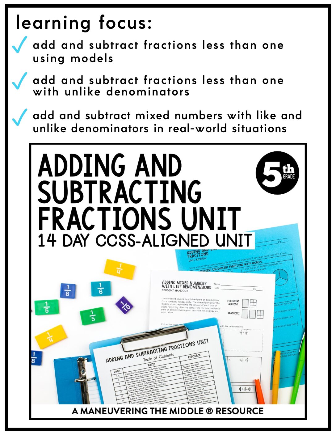 Adding and Subtracting Fractions Unit 5th Grade CCSS - Maneuvering the ...